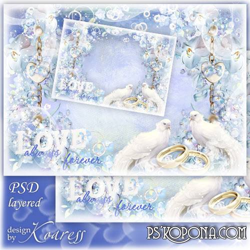 Wedding romantic photo frame - Soft light of Love