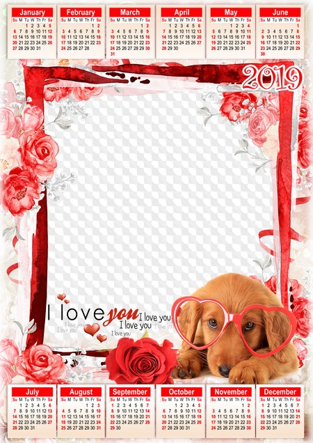 I Love you, 2019 Calendar photo frame PSD, PNG. Calendar for Photoshop.